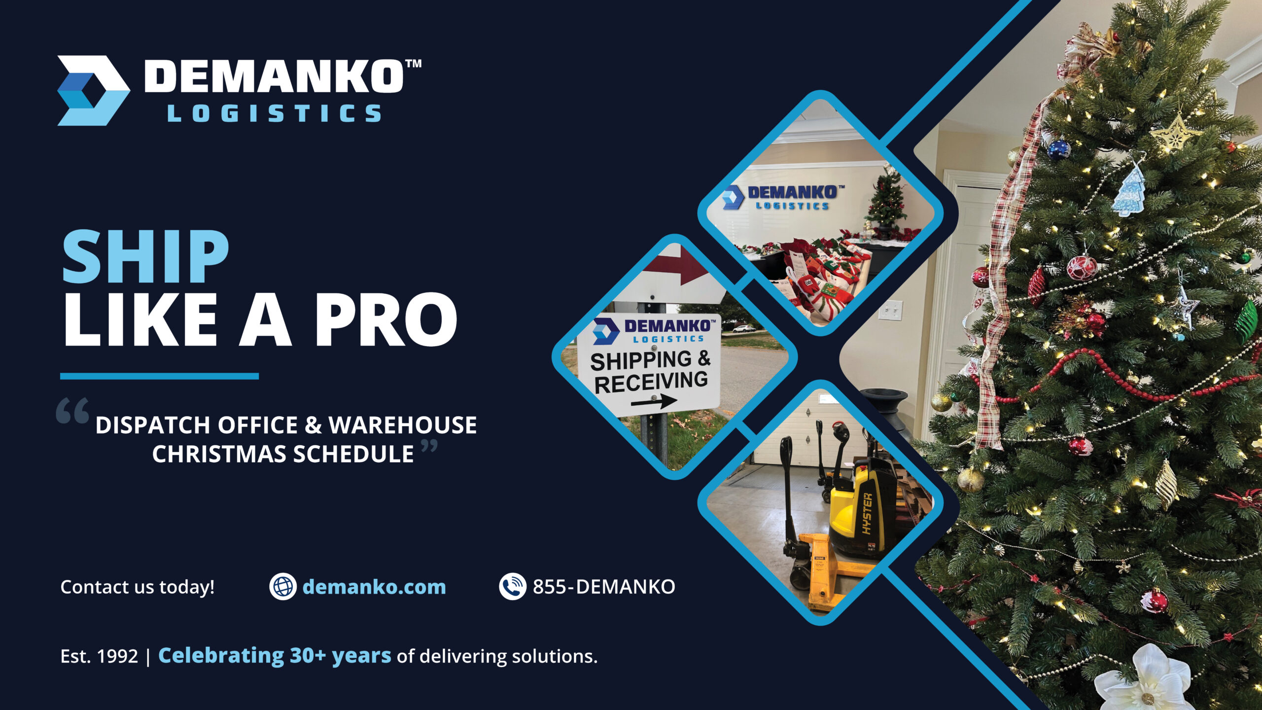 DISPATCH OFFICE & WAREHOUSE HOLIDAY SCHEDULE - Demanko Logistics