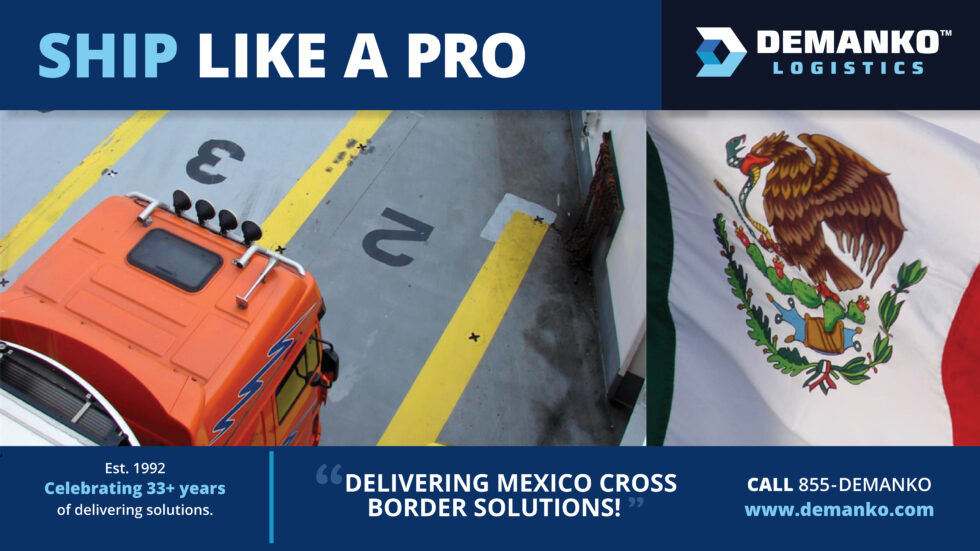 MEXICO CROSS BORDER SOLUTIONS - Demanko Logistics